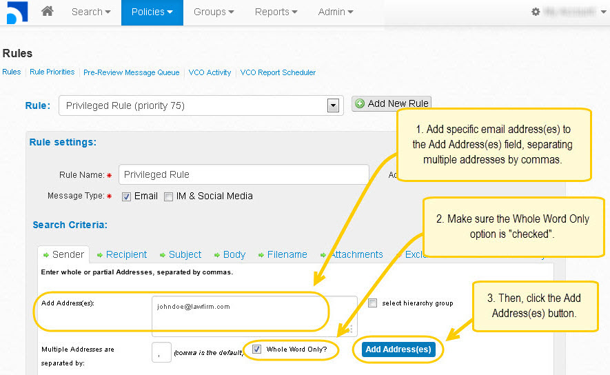 How do I configure a Privileged Policy?